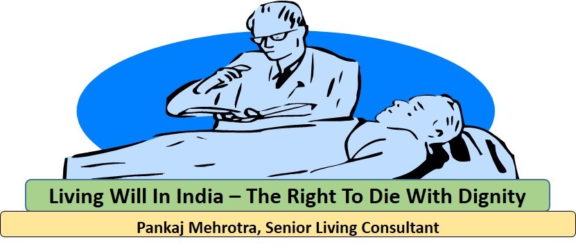 THE DIGNITY OF CHOICE: EUTHANASIA AND RIGHT TO DIE LAWS IN THE INDIAN ...